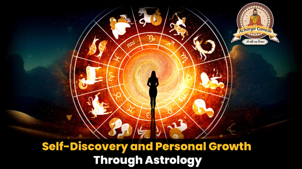 Astrology and Self-Discovery: Uncovering Personal Growth Through Your ...